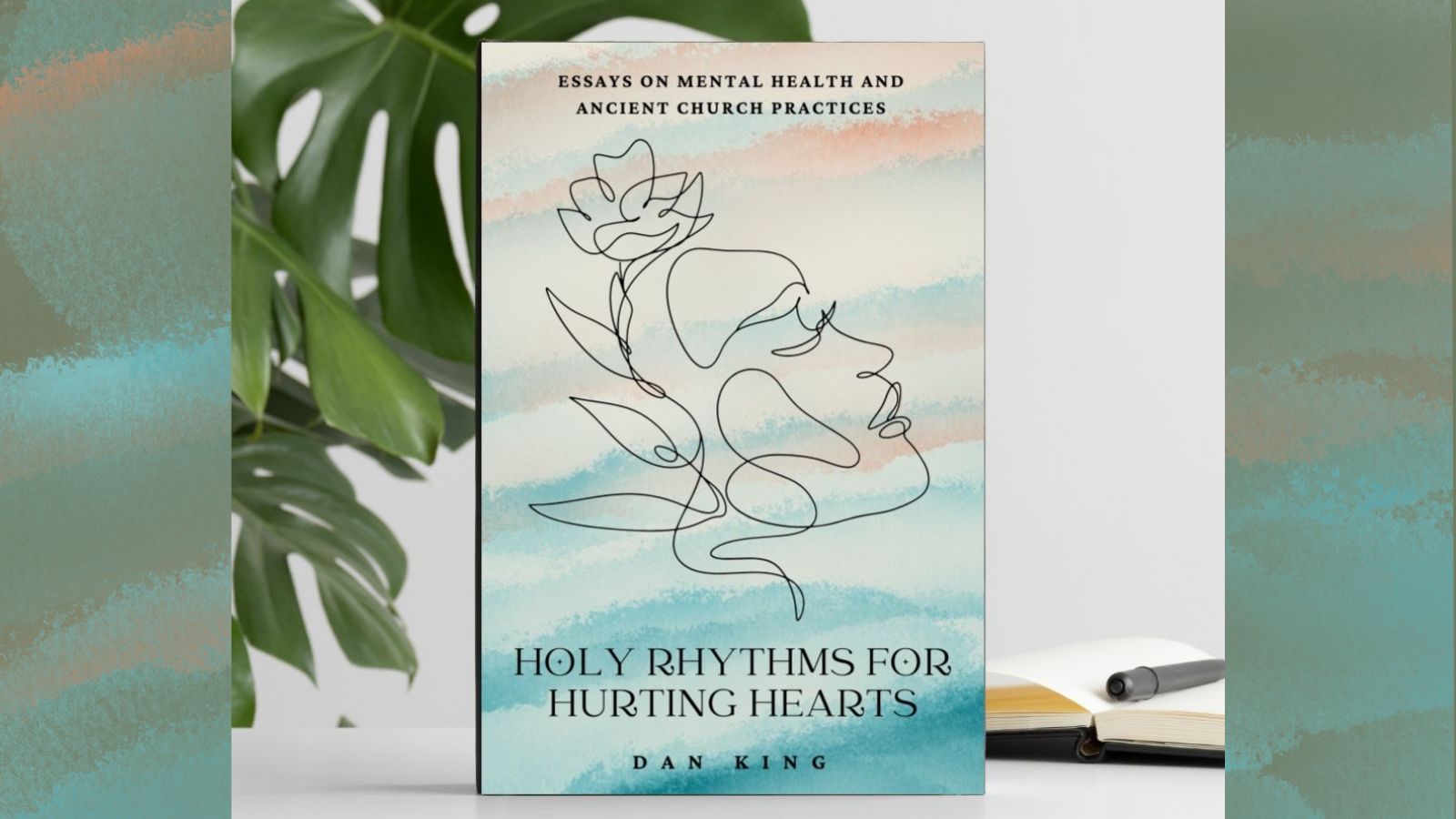 Holy Rhythms for Hurting Hearts (Book) by Dan King